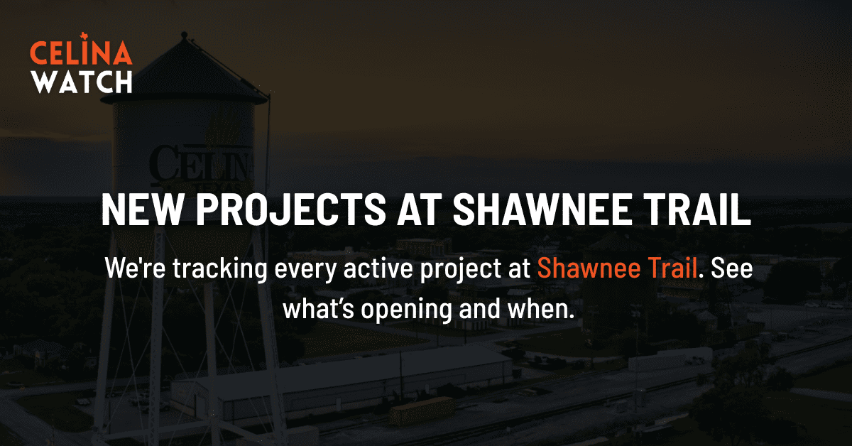 New Businesses Opening at Shawnee Trail | Celina, TX